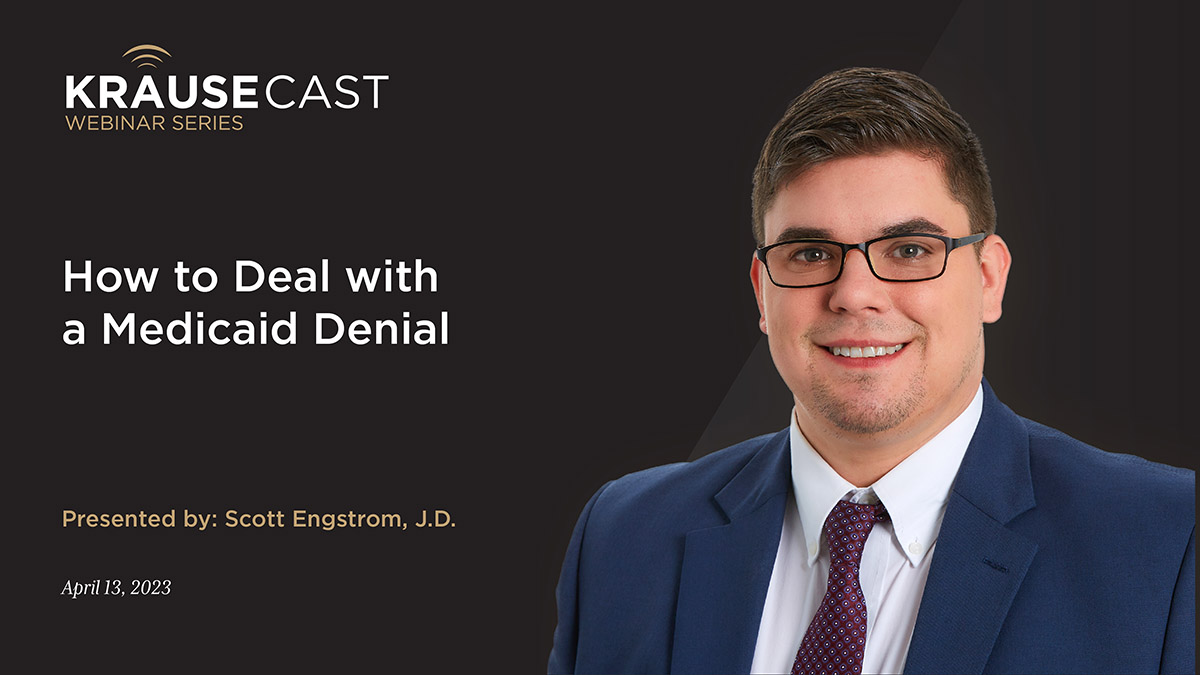 How to Deal with a Medicaid Denial - Attorney Access