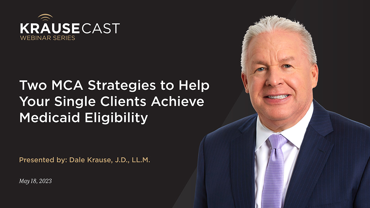 The Two MCA Strategies to Help Your Single Clients Achieve Medicaid ...