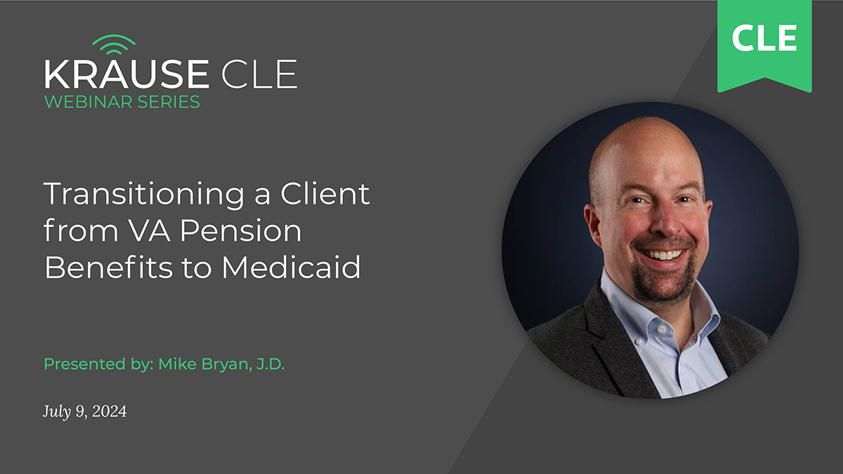 Transitioning a Client from VA Pension to Medicaid Benefits - Attorney ...